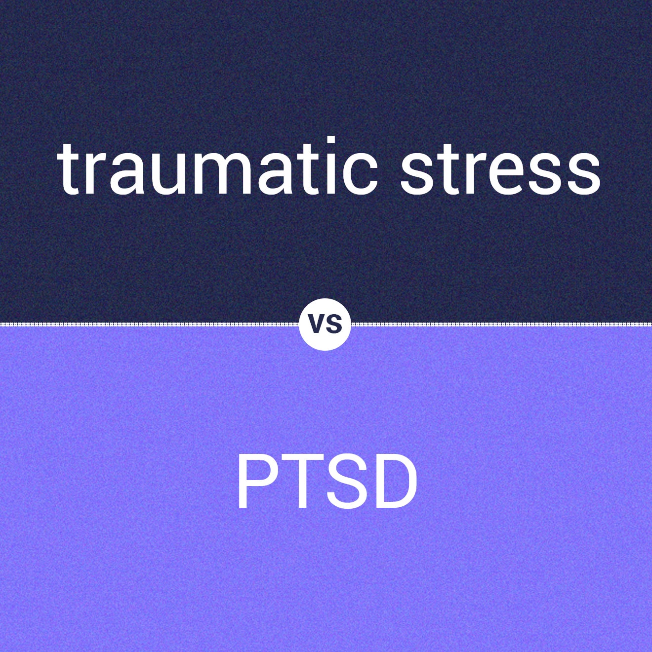 Recognizing Trauma vs. PTSD: A Quick Primer on Symptoms — Talkspace